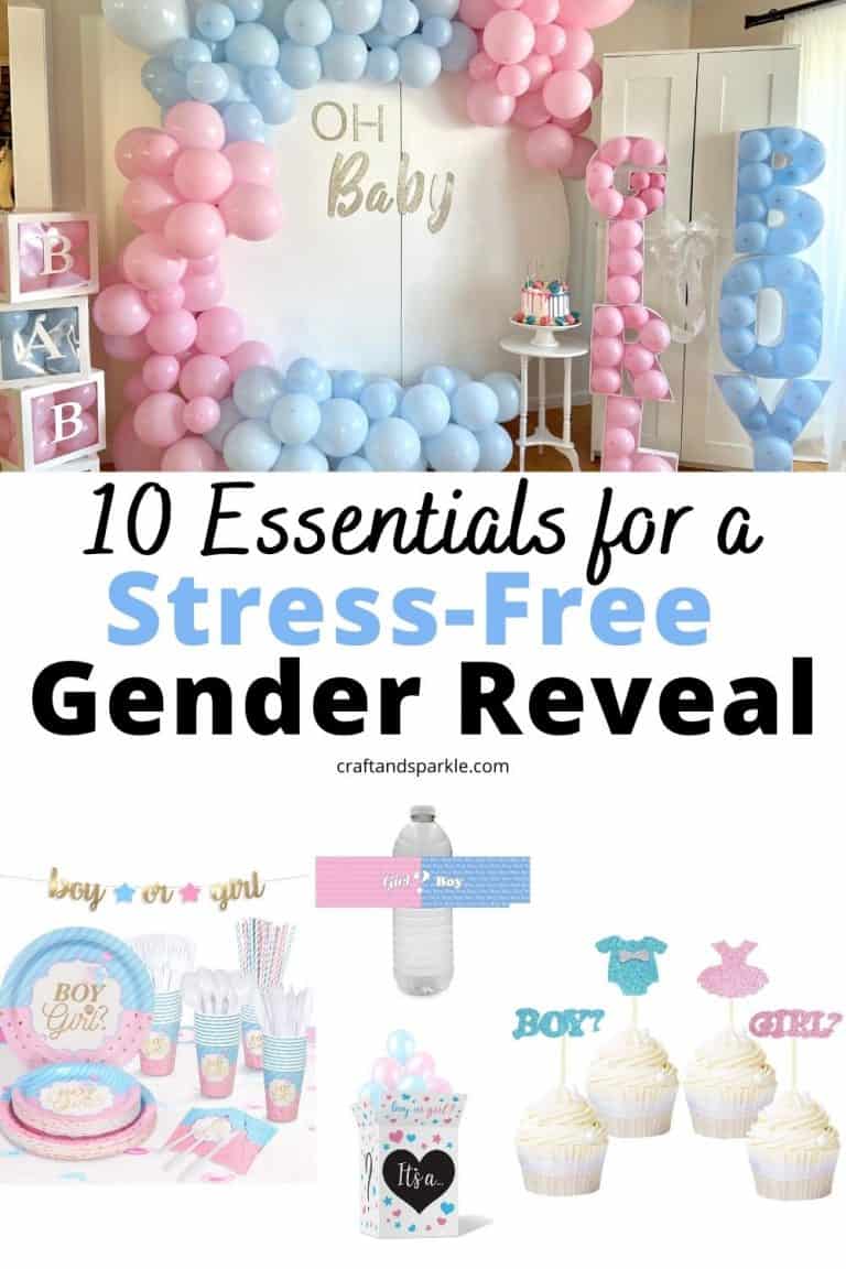 10 Essentials for a Stress-Free Gender Reveal - Craft and Sparkle